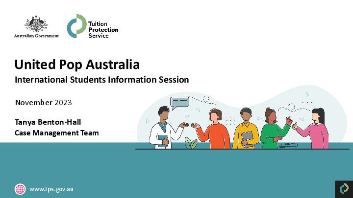 United Pop Australia Closure - International Students Information Session Slides - Department of ...